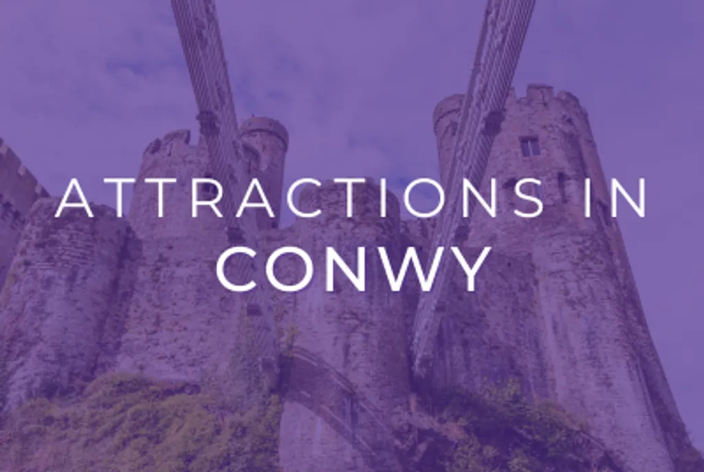 Things to do in Conwy